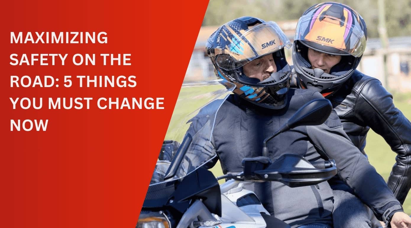 5 Things to Change for Maximum Safety on the Road | SMK Blog